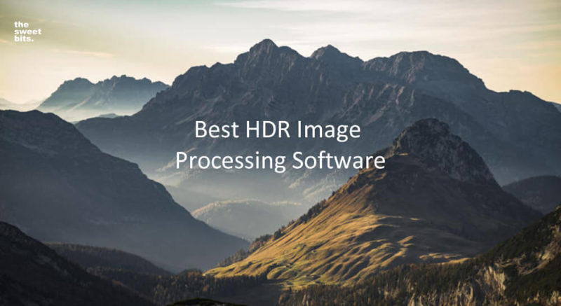 The Best HDR Image Processing Software | TheSweetBits